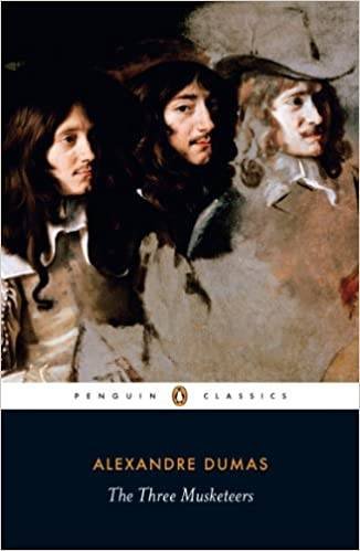 The Three Musketeers by Alexandre Dumas - Book Review - Classic Book Club